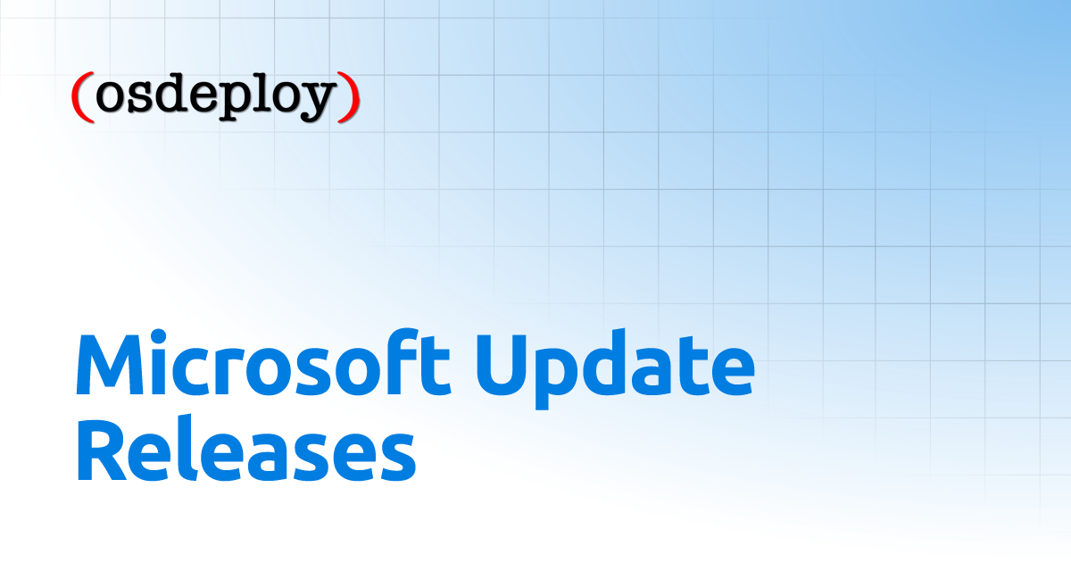 Microsoft Update Releases | osdeploy.com