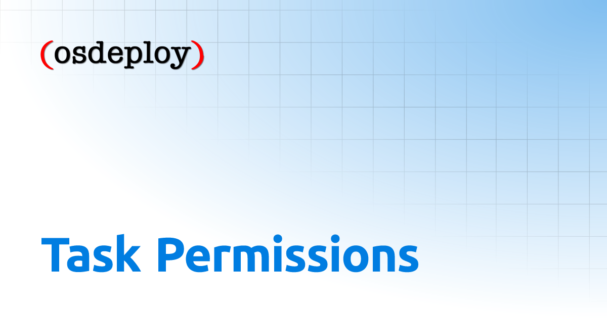Task Permissions | osdeploy.com